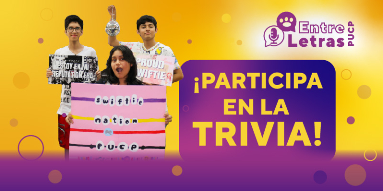 ENTRELETRAS PUCP | Swiftie Nation PUCP: Participa en la trivia y gana ...